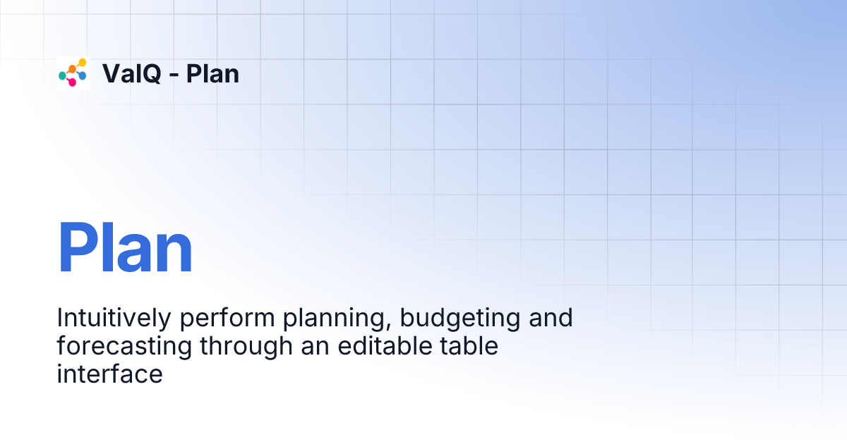 Plan | ValQ - Plan